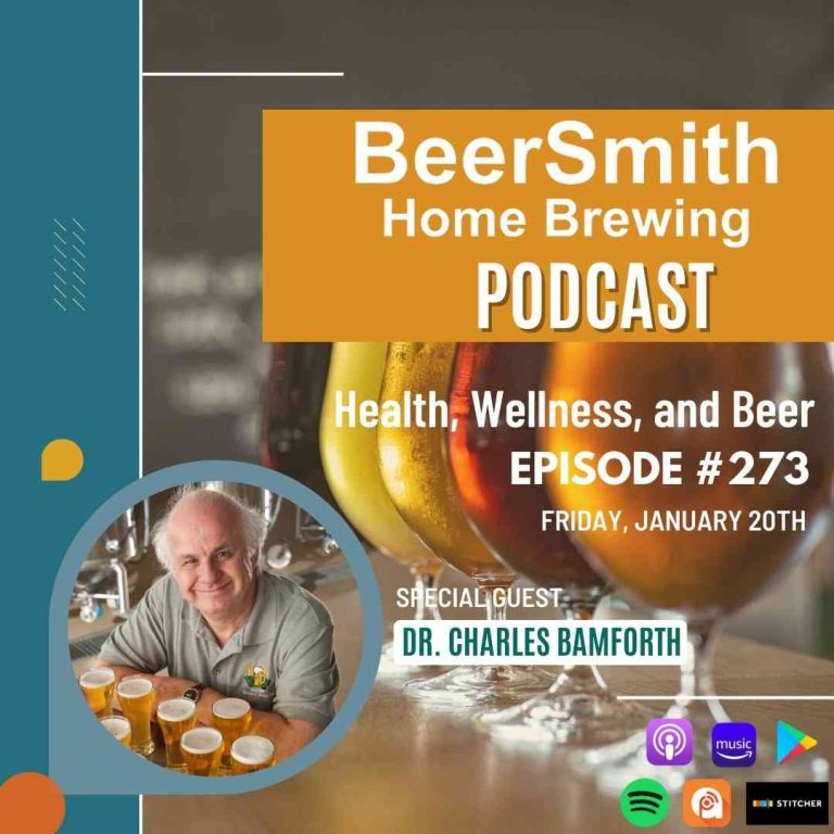 Health, Wellness and Beer with Dr Charlie Bamforth – BeerSmith Podcast ...