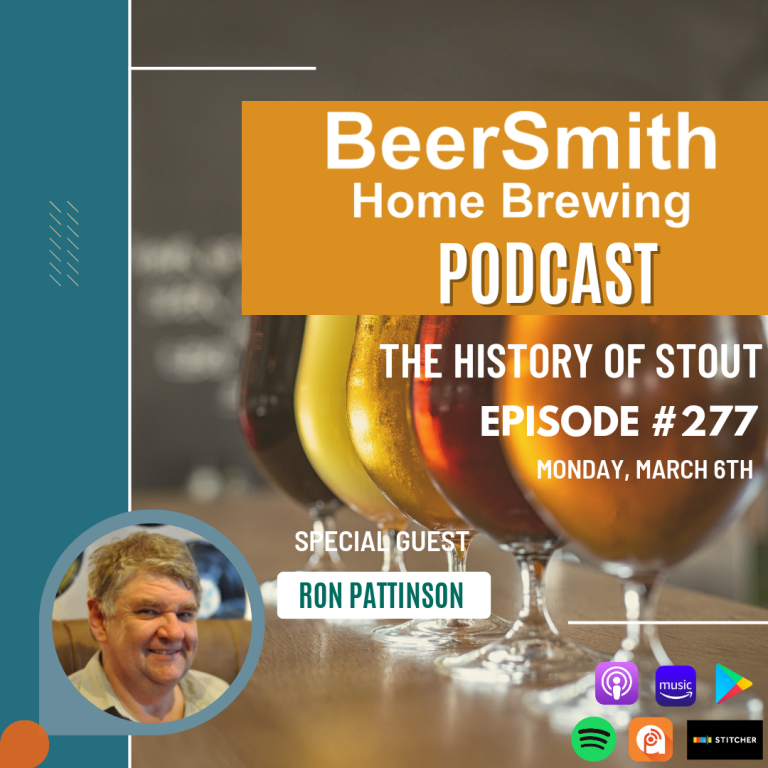 The History of Stout with Ron Pattinson – BeerSmith Podcast #277 ...